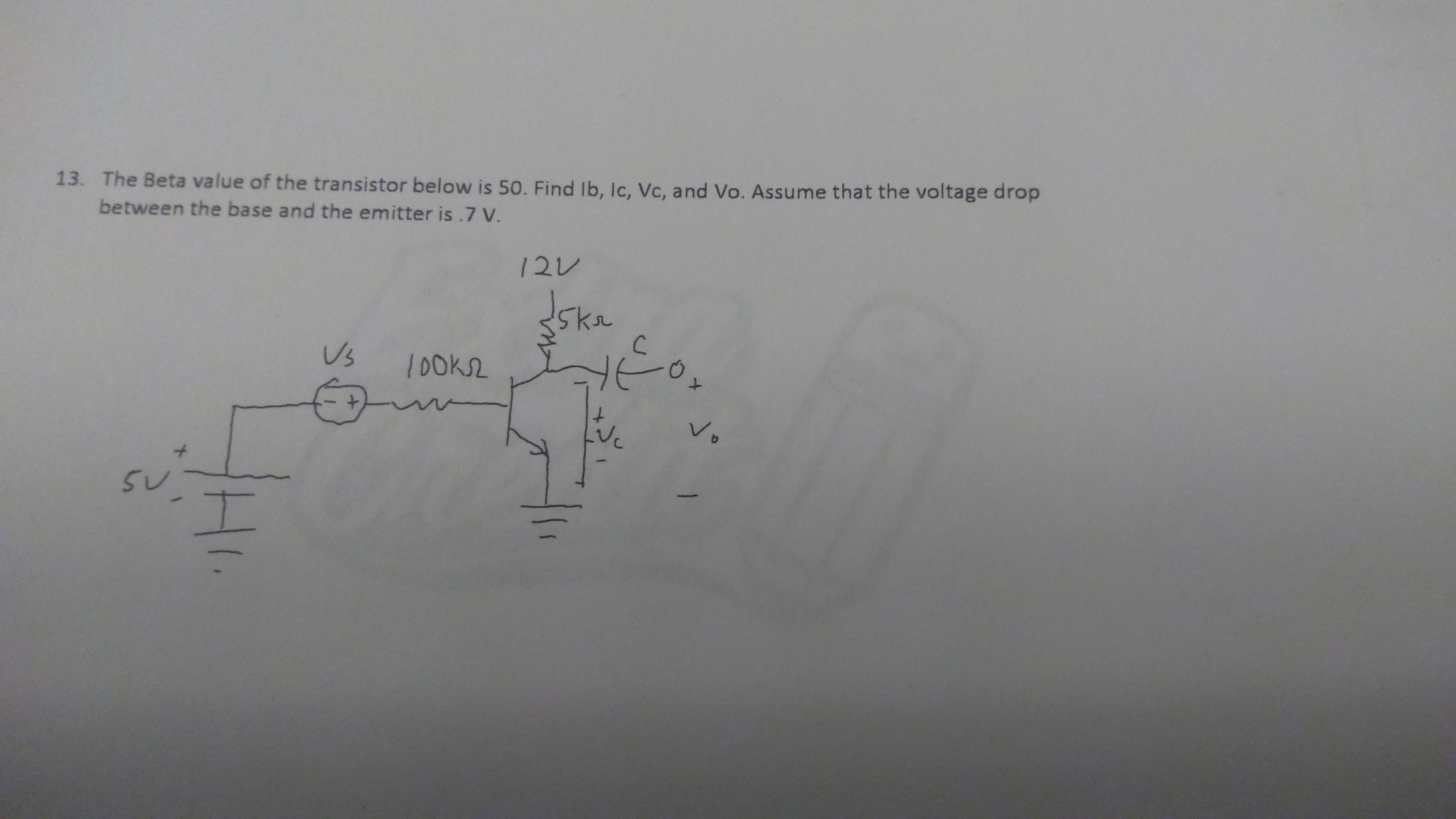 Solved 13. The Beta value of the transistor below is 50 . | Chegg.com