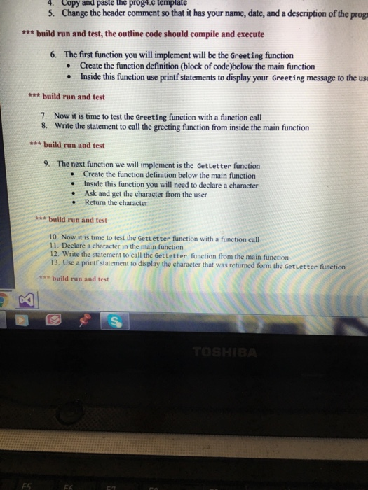 Solved 4. Copy and paste the prog4.c template 5. Change the | Chegg.com