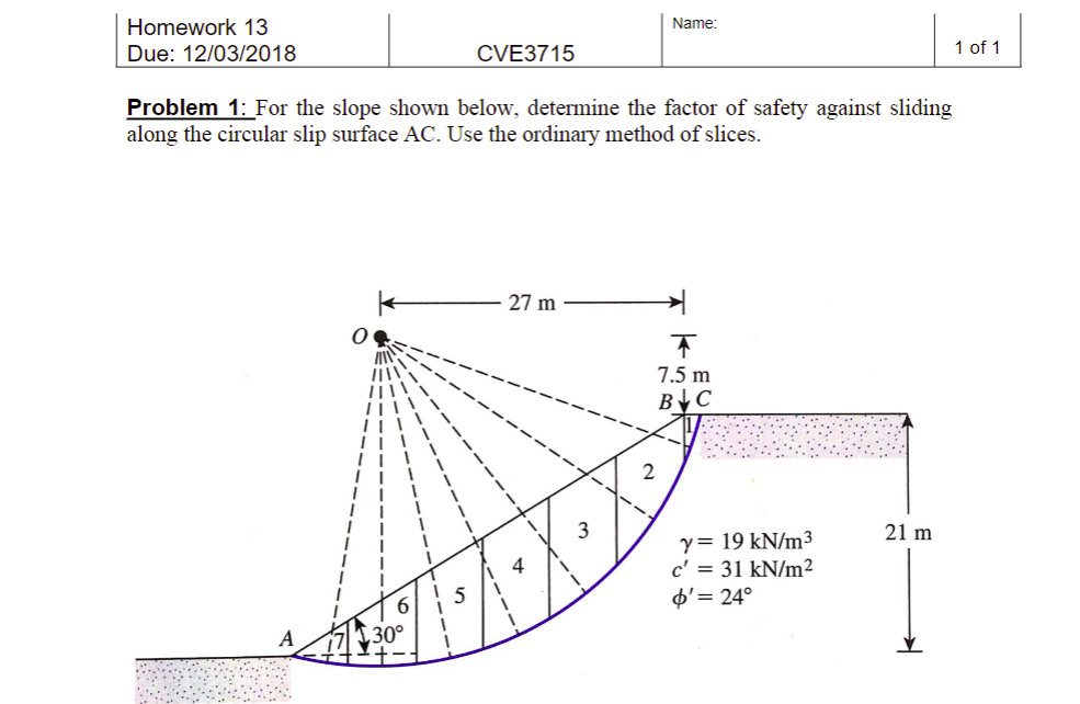 Solved Homework 13 Due: 12/03/2018 Name 1 of 1 CVE3715 | Chegg.com