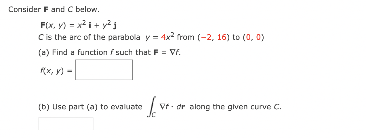 Solved Consider F and C below. F(x, y) = x2 i + y2 j C | Chegg.com