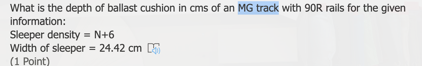 Solved What is the depth of ballast cushion in cms of an MG | Chegg.com