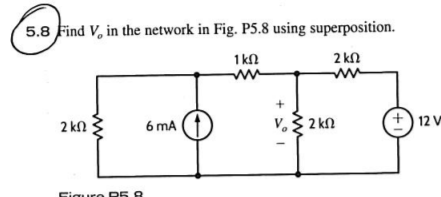 Solved 5.8 Find V, in the network in Fig. P5.8 using | Chegg.com