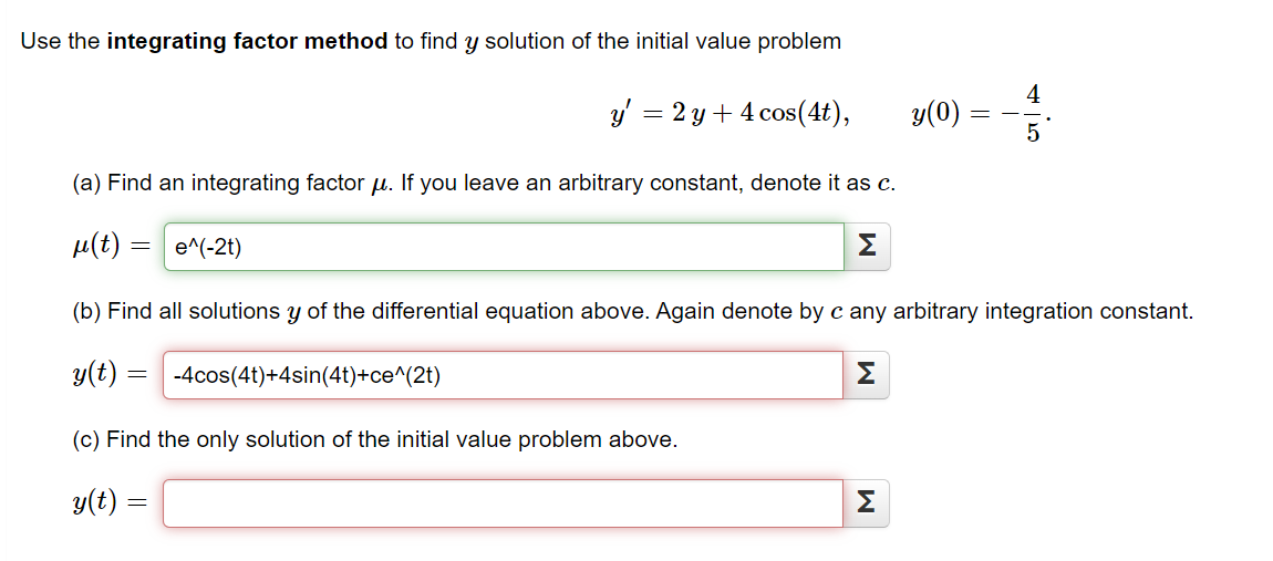 Solved Use The Integrating Factor Method To Find Y Solution 4502