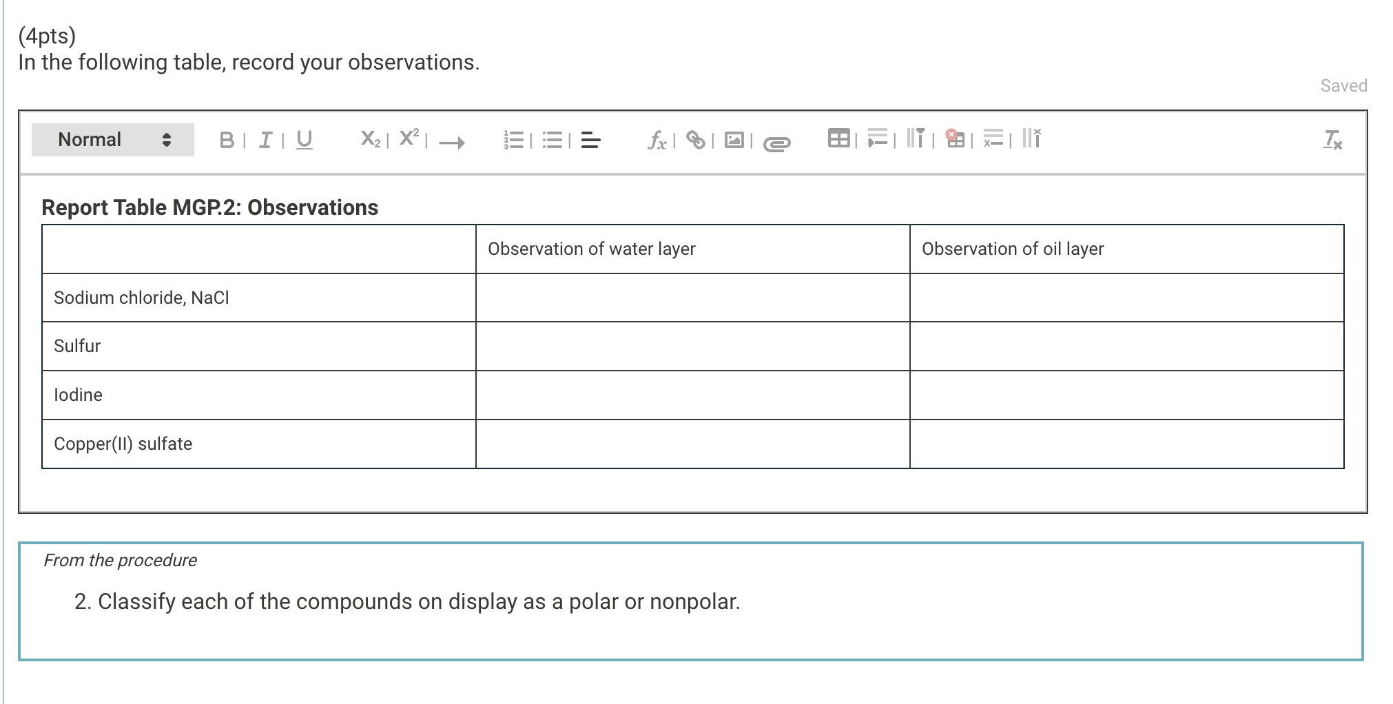 Solved (6pts) Part B - Polarity Demonstration The results | Chegg.com