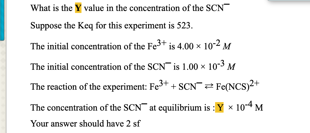 Solved What is the Y value in the concentration of the SCN | Chegg.com