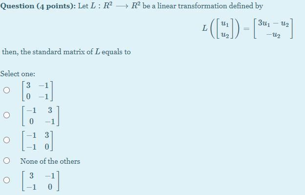 Solved Question (4 points): Let L:R2 + R2 be a linear | Chegg.com