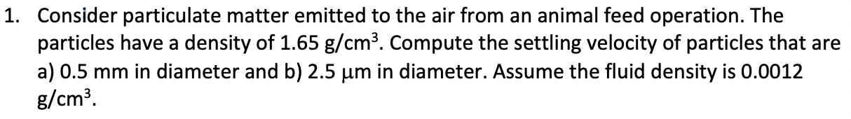 Solved Consider particulate matter emitted to the air from | Chegg.com