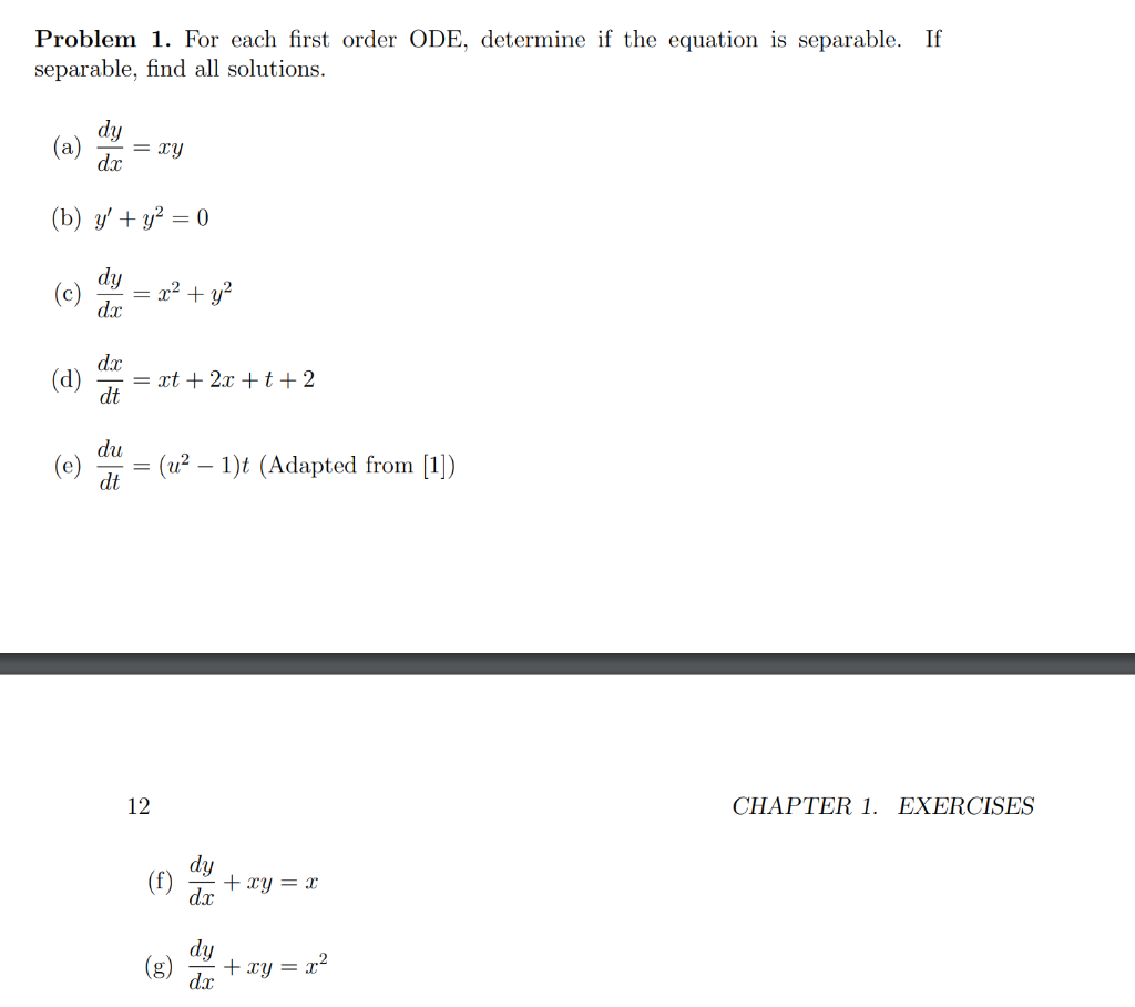 Solved Problem 1. For each first order ODE, determine if the | Chegg.com
