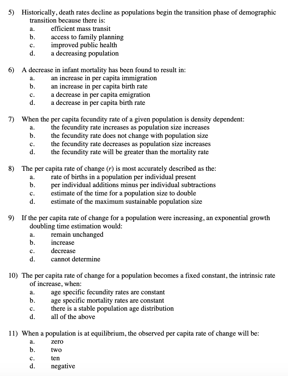 Solved a. 5) Historically, death rates decline as | Chegg.com