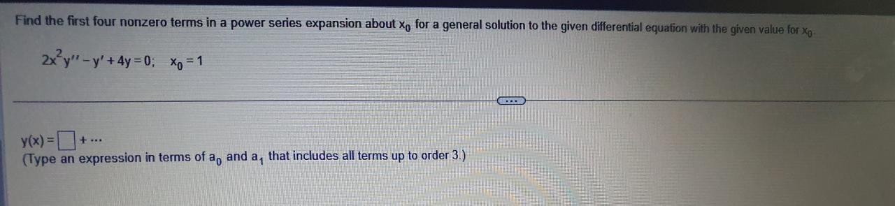 Solved Find at least the first four nonzero terms in a power | Chegg.com