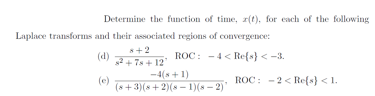 Solved Determine the function of time, x(t), for each of the | Chegg.com