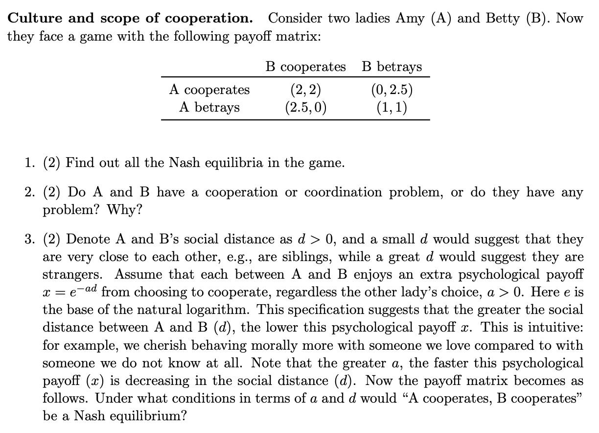 Culture and scope of cooperation. Consider two ladies | Chegg.com