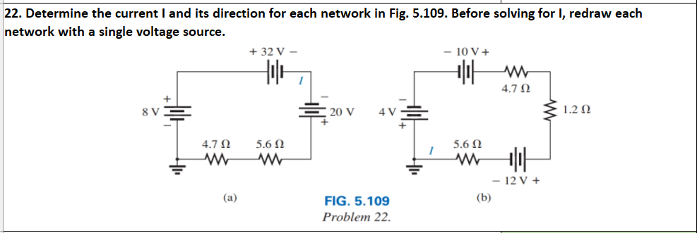 Solved Determine the current I and its direction for each | Chegg.com