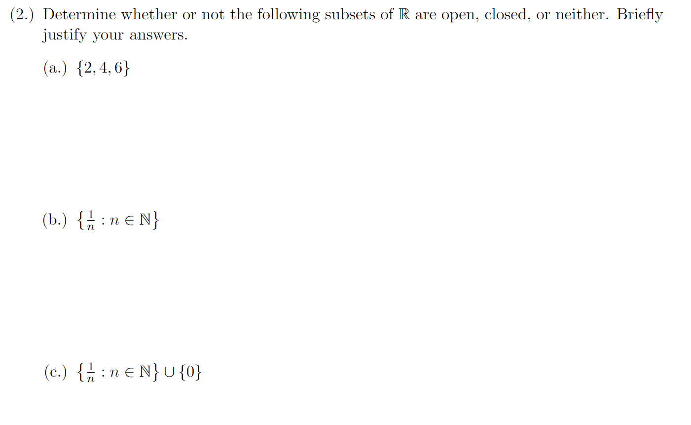 Solved (2.) Determine whether or not the following subsets | Chegg.com