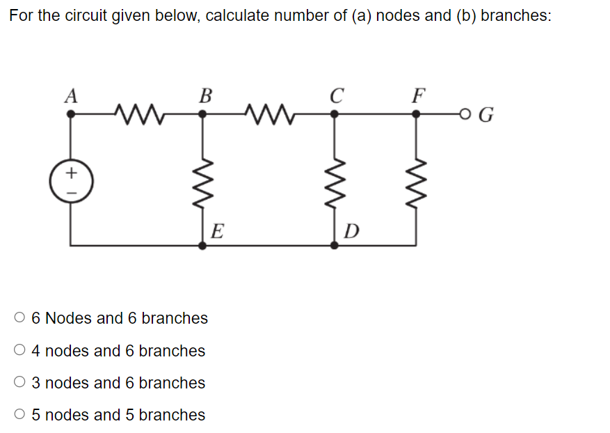 Solved For the circuit given below, calculate number of (a) | Chegg.com