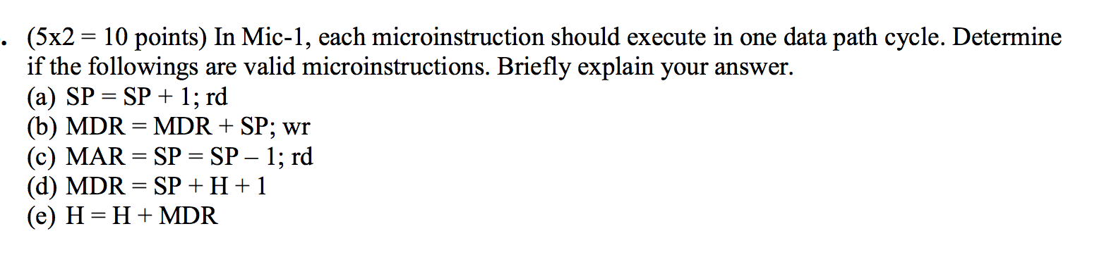 (5x2 = 10 points) In Mic-1, each microinstruction | Chegg.com