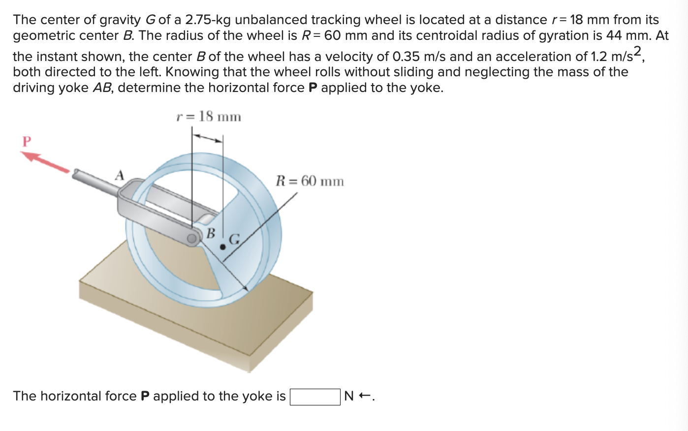 Solved The center of gravity G of a 2.75−kg unbalanced | Chegg.com
