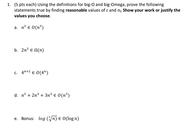 Solved 1. (5 pts each) Using the definitions for big-O and | Chegg.com