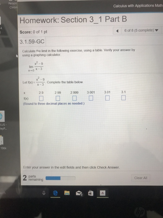 Solved Calculate the limit in the following exercise, using | Chegg.com