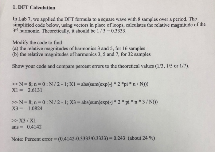 Solved 1. DFT Calculation In Lab 7, we applied the DFT | Chegg.com