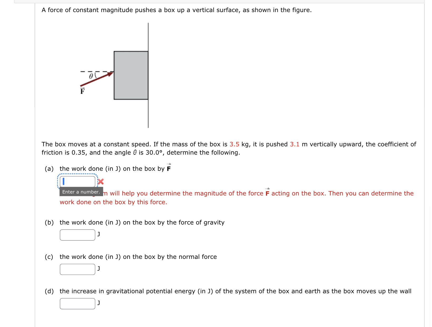 Solved A force of constant magnitude pushes a box up a | Chegg.com