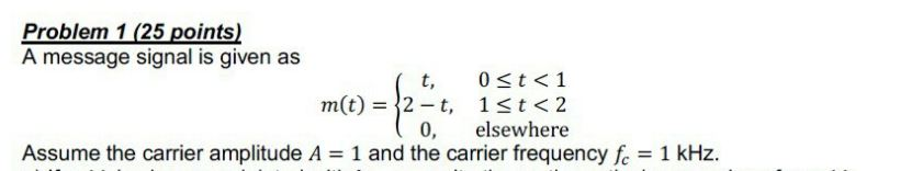 Solved 1. m(t) is phase modulated , what is the expression | Chegg.com