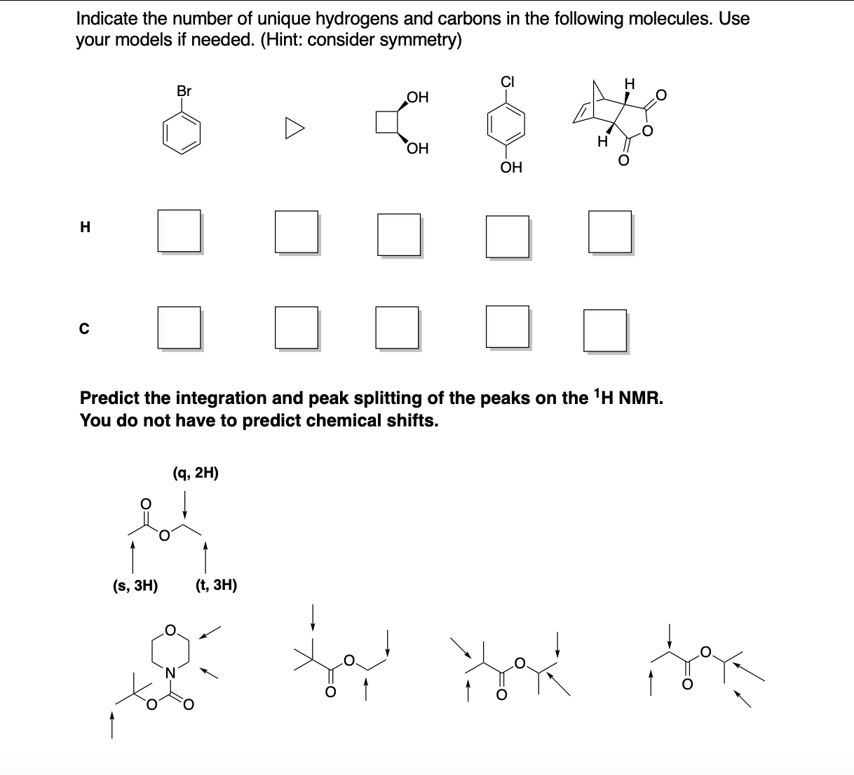Solved Indicate the number of unique hydrogens and carbons | Chegg.com