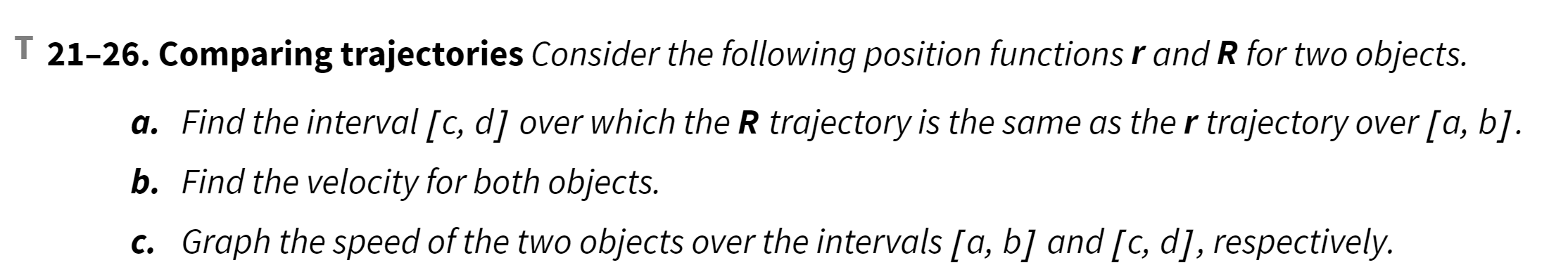 Solved T 21 26 Comparing Trajectories Consider The