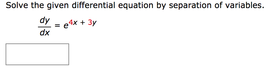 Solve the given differential equation by separation | Chegg.com