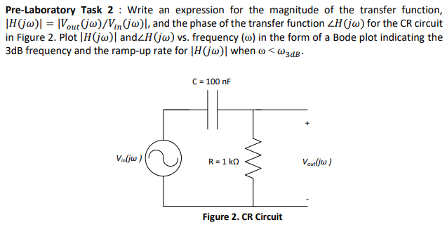 Solved Pre-Laboratory Task 2 : Write an expression for the | Chegg.com