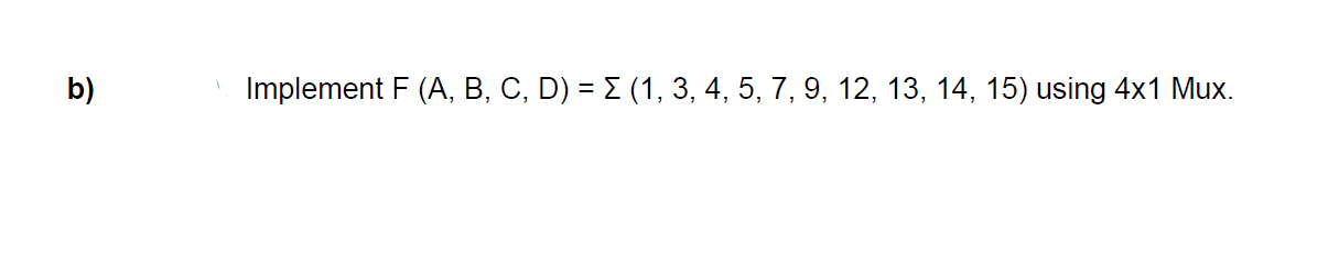 Solved Using a decoder and external gates, design the | Chegg.com