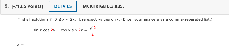 Solved Find all solutions if 0 ≤ x