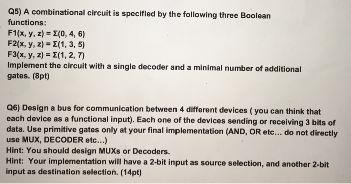 Solved Q5) A combinational circuit is specified by the | Chegg.com