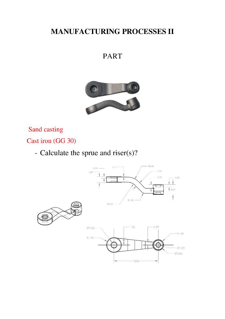 Sand casting Cast iron (GG 30) Calculate the sprue | Chegg.com