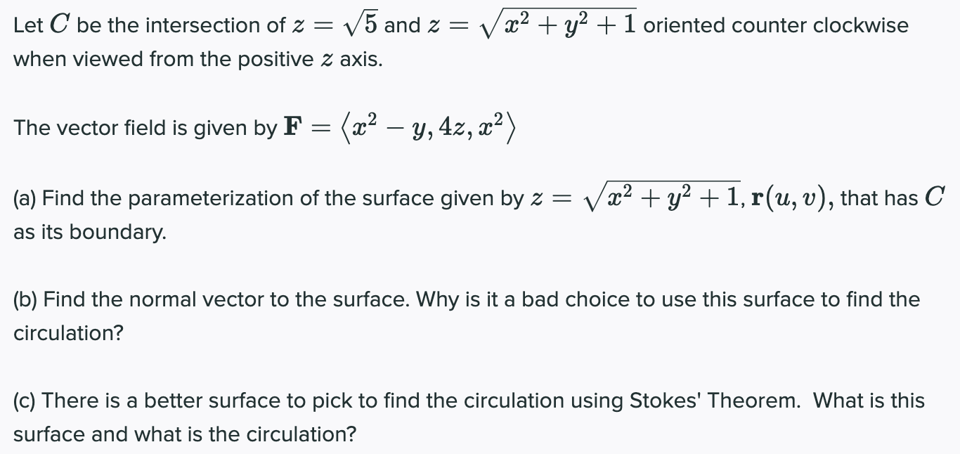 Solved x2 + y2 + 1 oriented counter clockwise Let C be the | Chegg.com
