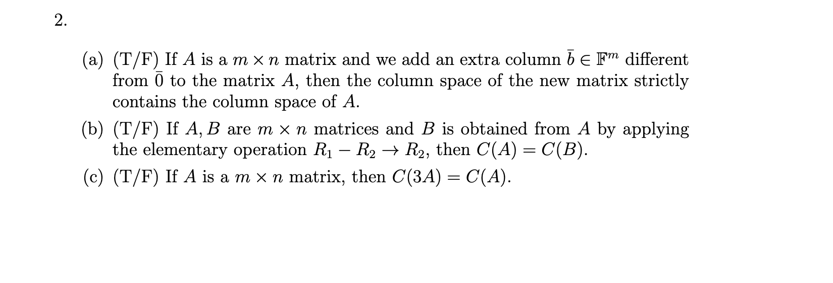 Solved If the statement is true provide a proof and if it is | Chegg.com