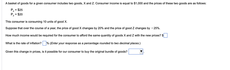 Solved A basket of goods for a given consumer includes two | Chegg.com