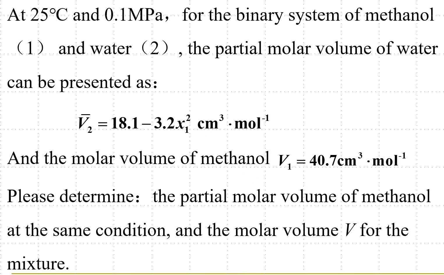 Solved At 25°C and 0.1MPa, for the binary system of methanol | Chegg.com