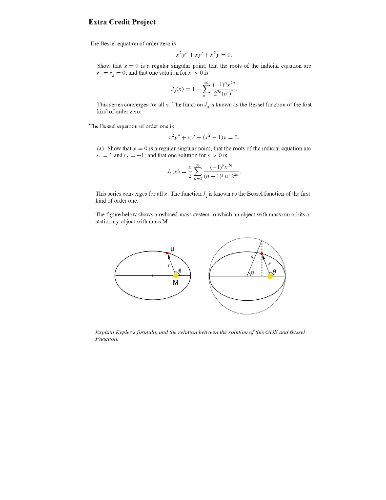 Solved Extra Credit Project The Bessel Equation Of Order