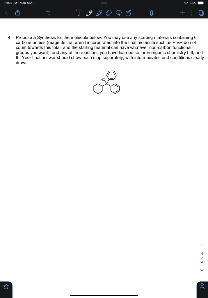 Solved 4. Propose a Synthesis for the molecule below. You | Chegg.com
