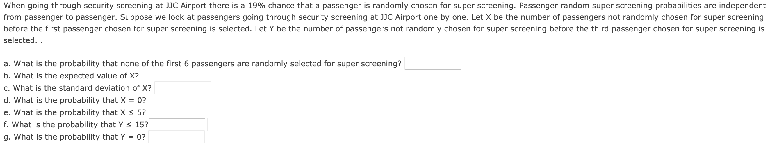 Solved When going through security screening at JJC Airport | Chegg.com