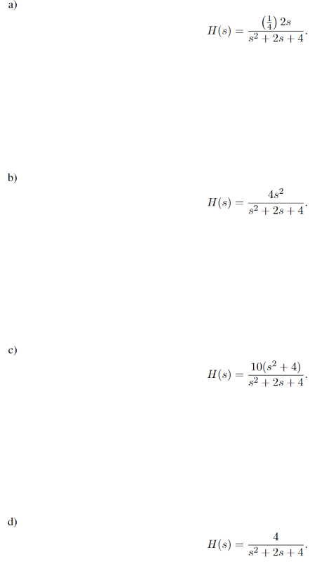 Solved For Each Control System Transfer Function Determine 