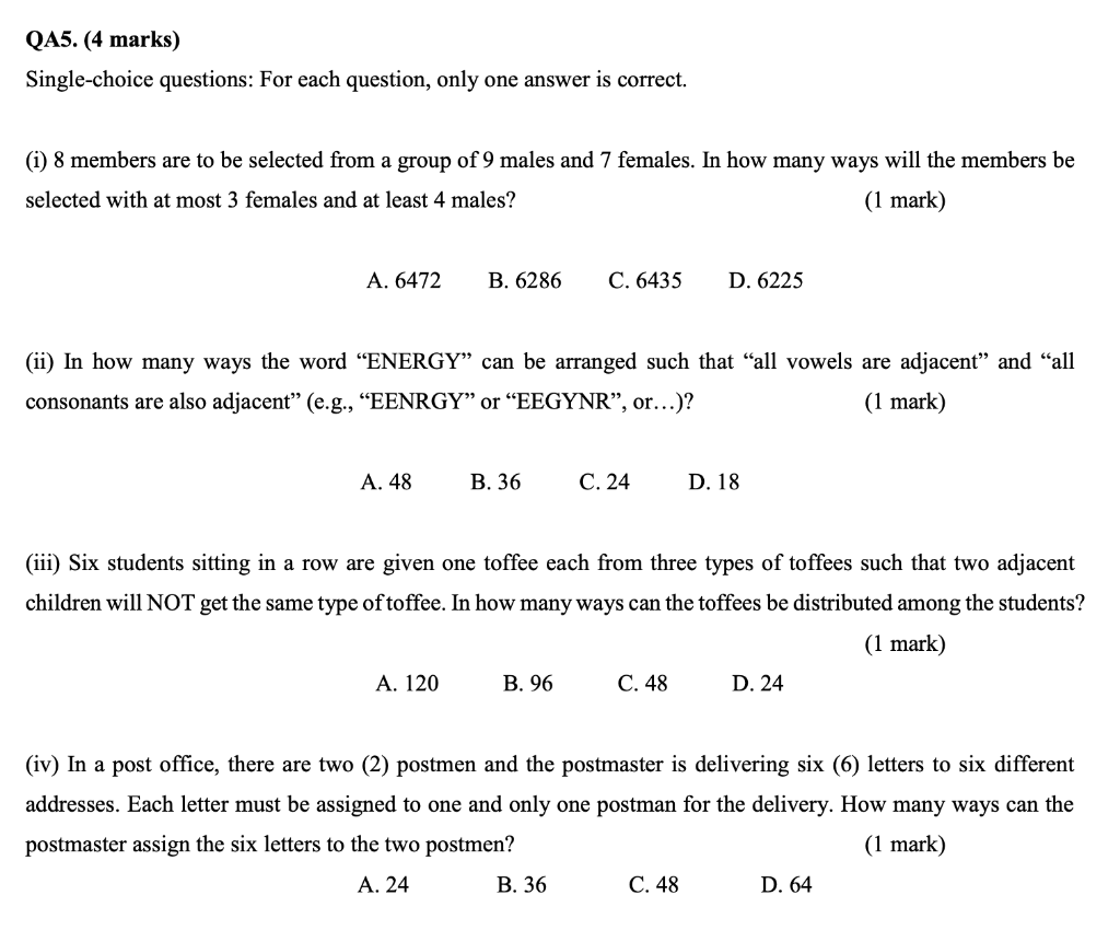 Solved QA5. (4 marks) Single-choice questions: For each | Chegg.com
