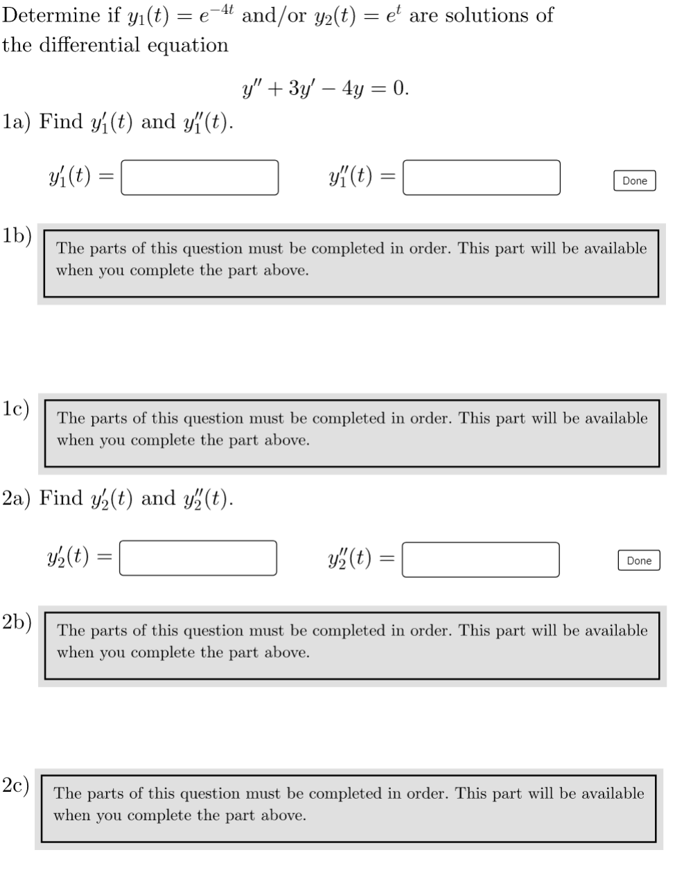 Solved Determine if y1(t)=e−4t and/or y2(t)=et are solutions | Chegg.com
