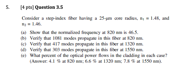 Solved 5. [4 pts] Question 3.5 Consider a step-index fiber | Chegg.com