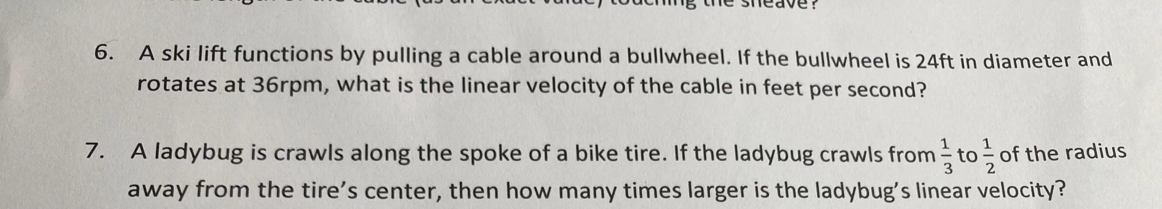 Solved 6. A ski lift functions by pulling a cable around a | Chegg.com