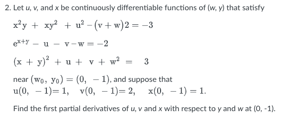 Solved 2. Let u,v, and x be continuously differentiable | Chegg.com