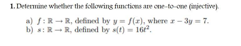 Solved 1. Determine whether the following functions are | Chegg.com