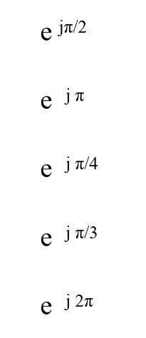 Solved ејл e j 1/4 e ja/3 e j 21 | Chegg.com