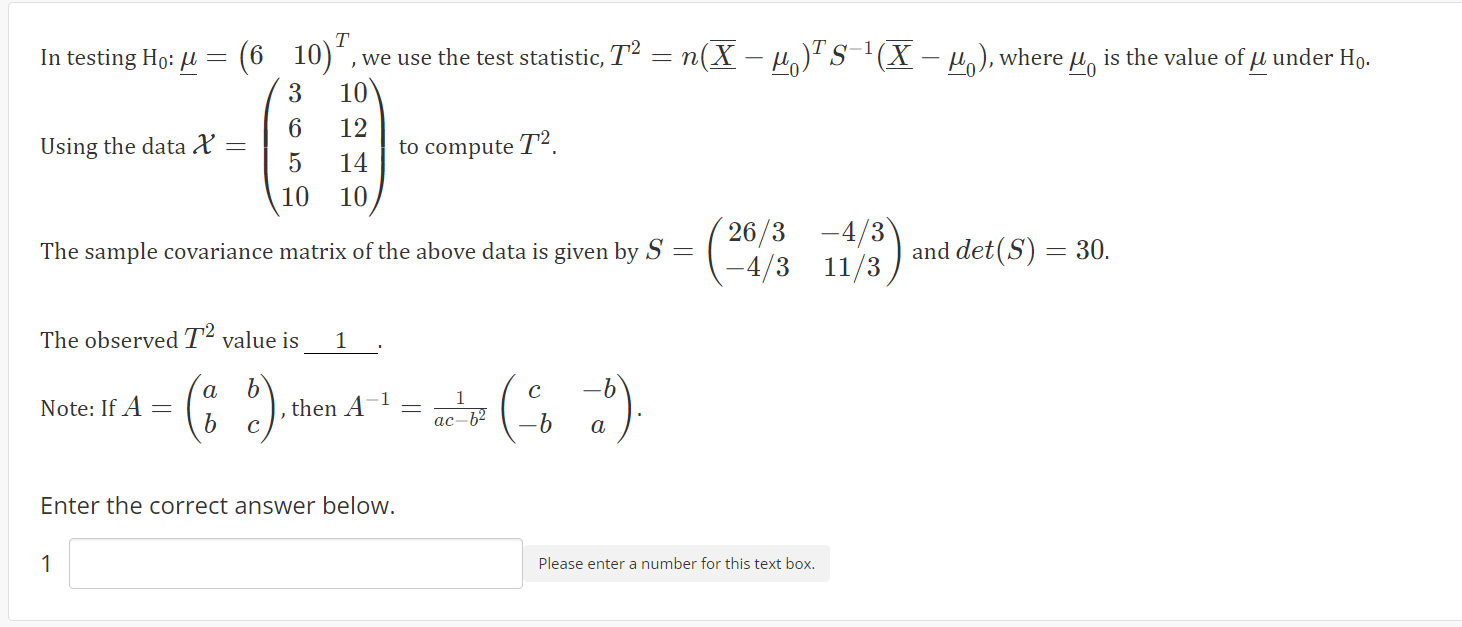 Solved In testing H0:μ=(610)T, we use the test statistic, | Chegg.com